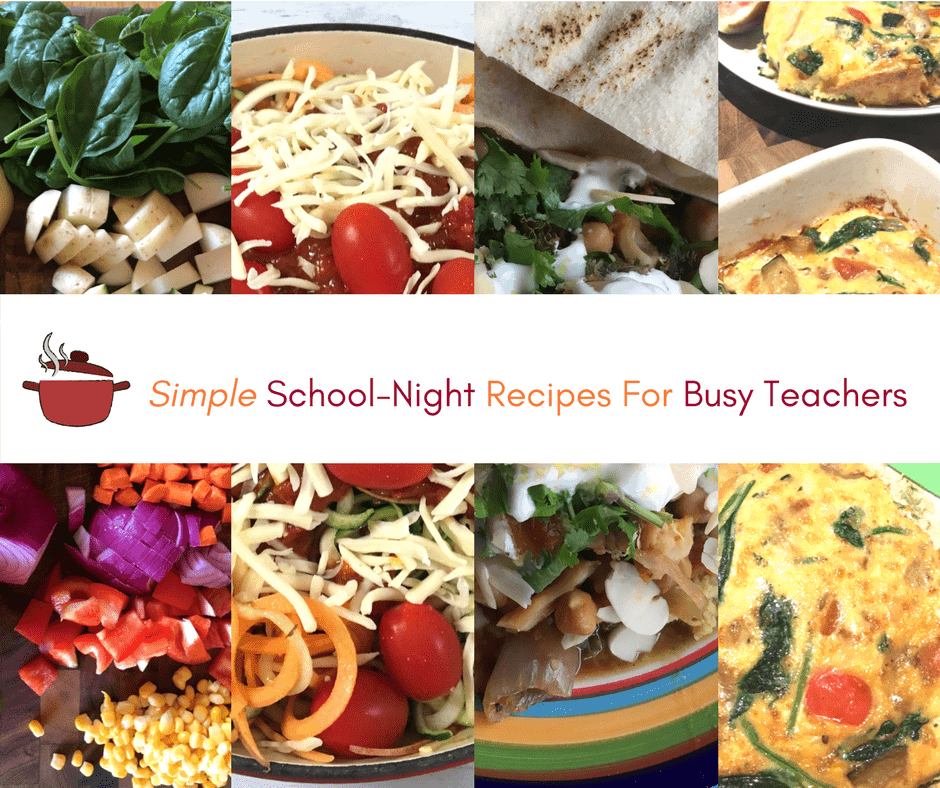 Teacher Life Recipes {Quick Easy & Healthy!}