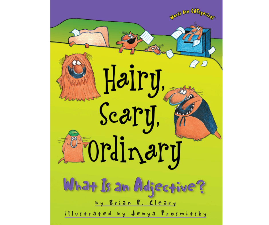 Must Have Kids Books To Teach Adjectives