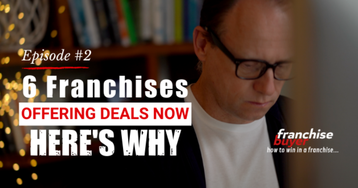 6 franchises offering deals, and why they're doing it now