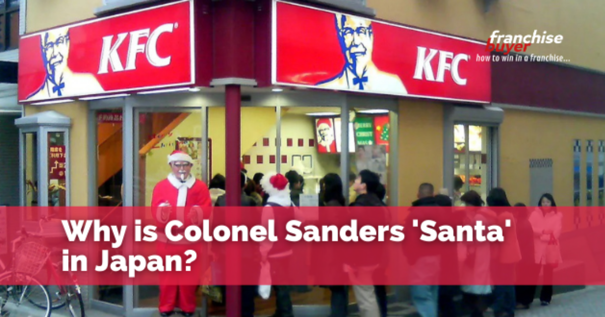Why is Colonel Sanders ‘Santa’ in Japan?