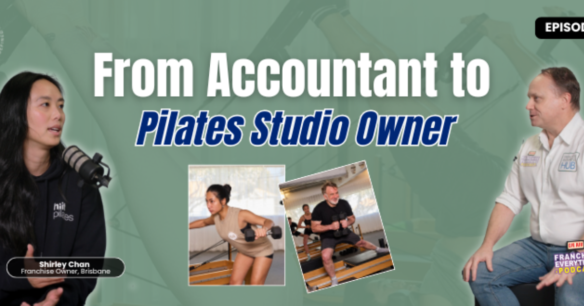 Ep115 Shirley Chan, HIIT Pilates, Surry Hills - franchise owner journey