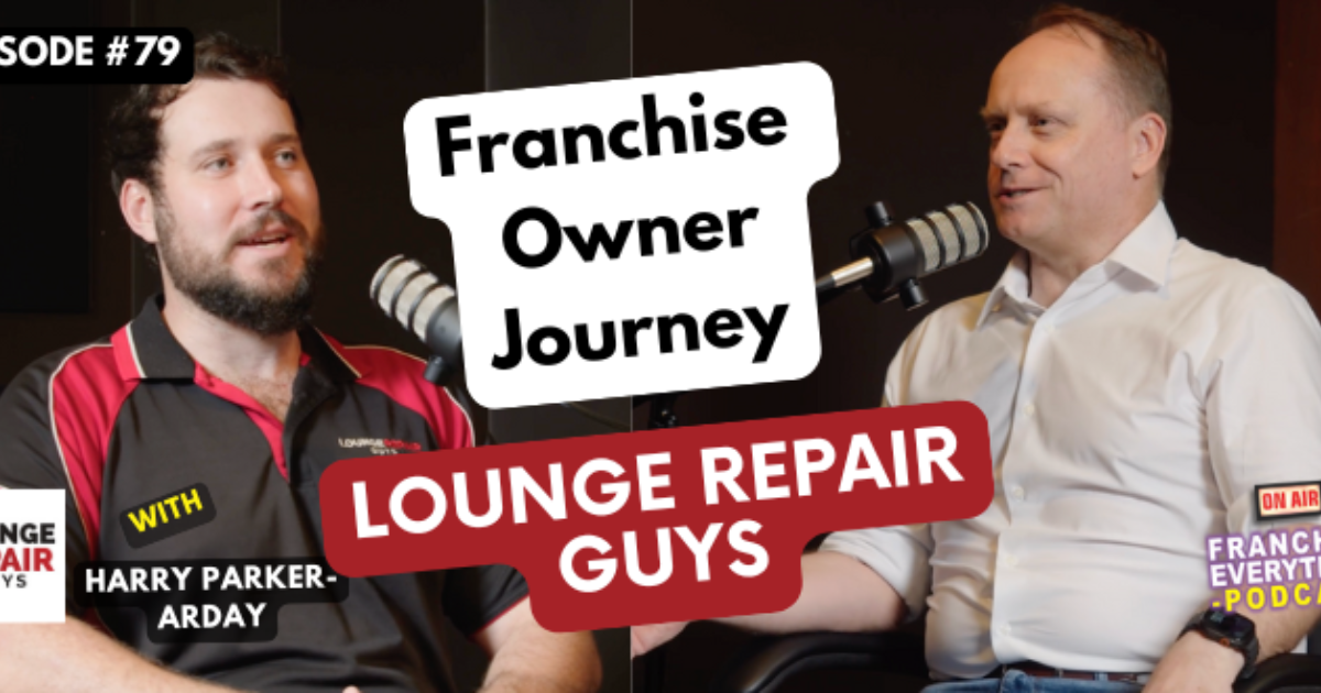 Ep79 Harry Parker-Arday, Lounge Repair Guys, North Gold Coast ...