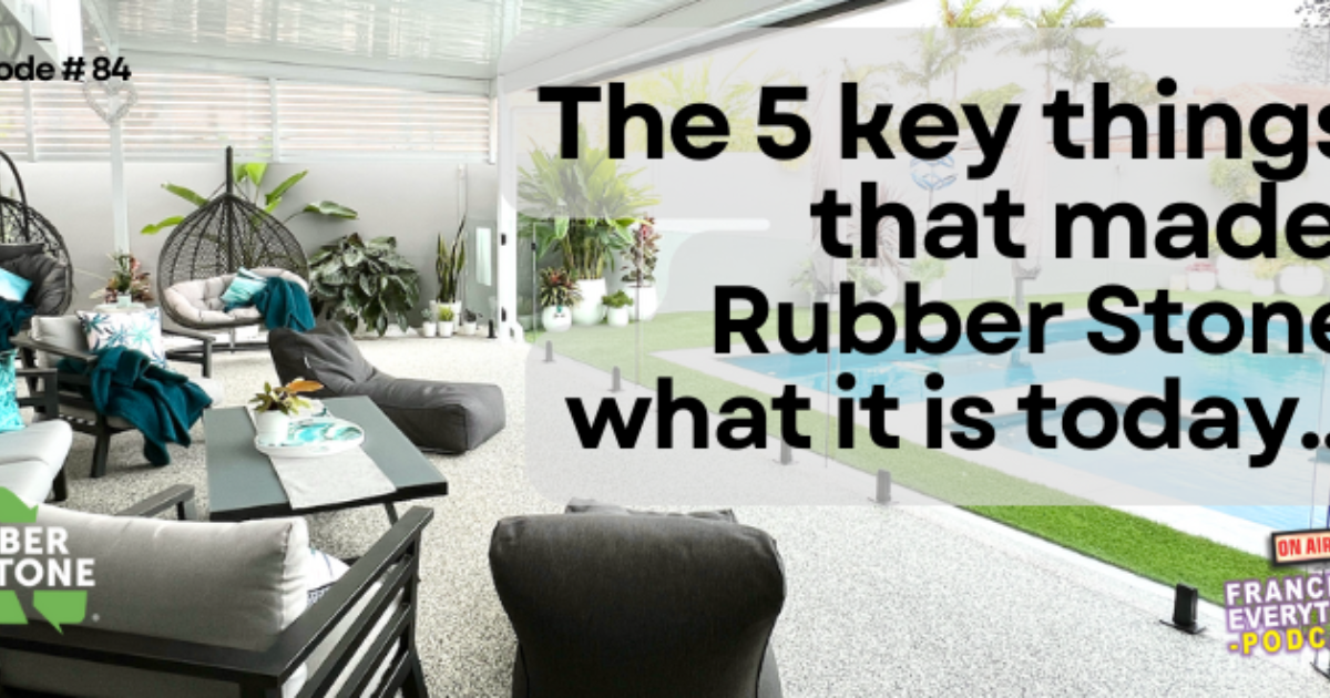 Ep84 5 Key things that have made Rubber Stone Franchise Business what ...