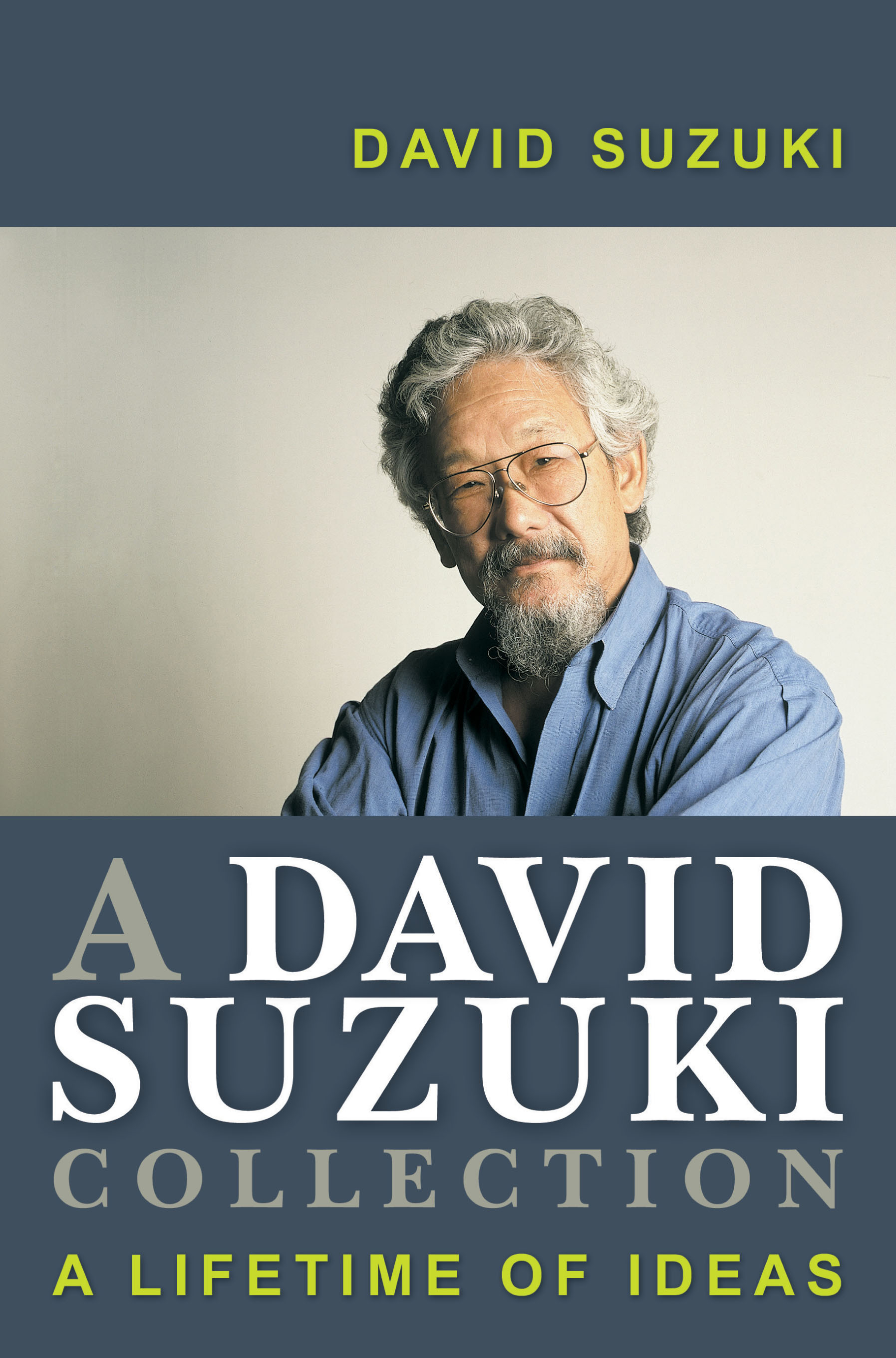 A David Suzuki Collection - David Suzuki - 9781741143058 - Allen ...