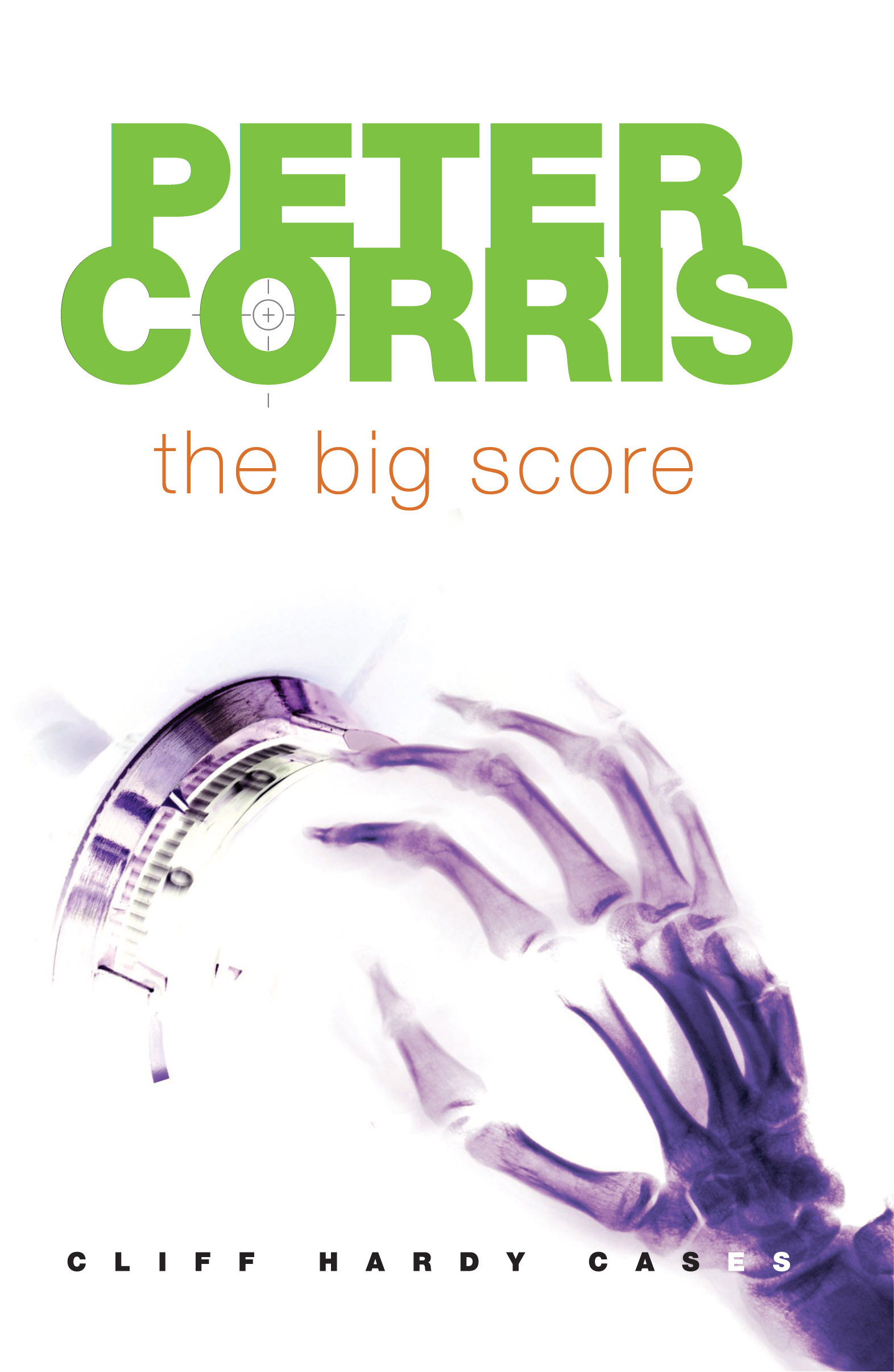 The Big Score - Peter Corris - 9781741752236 - Allen & Unwin - Australia
