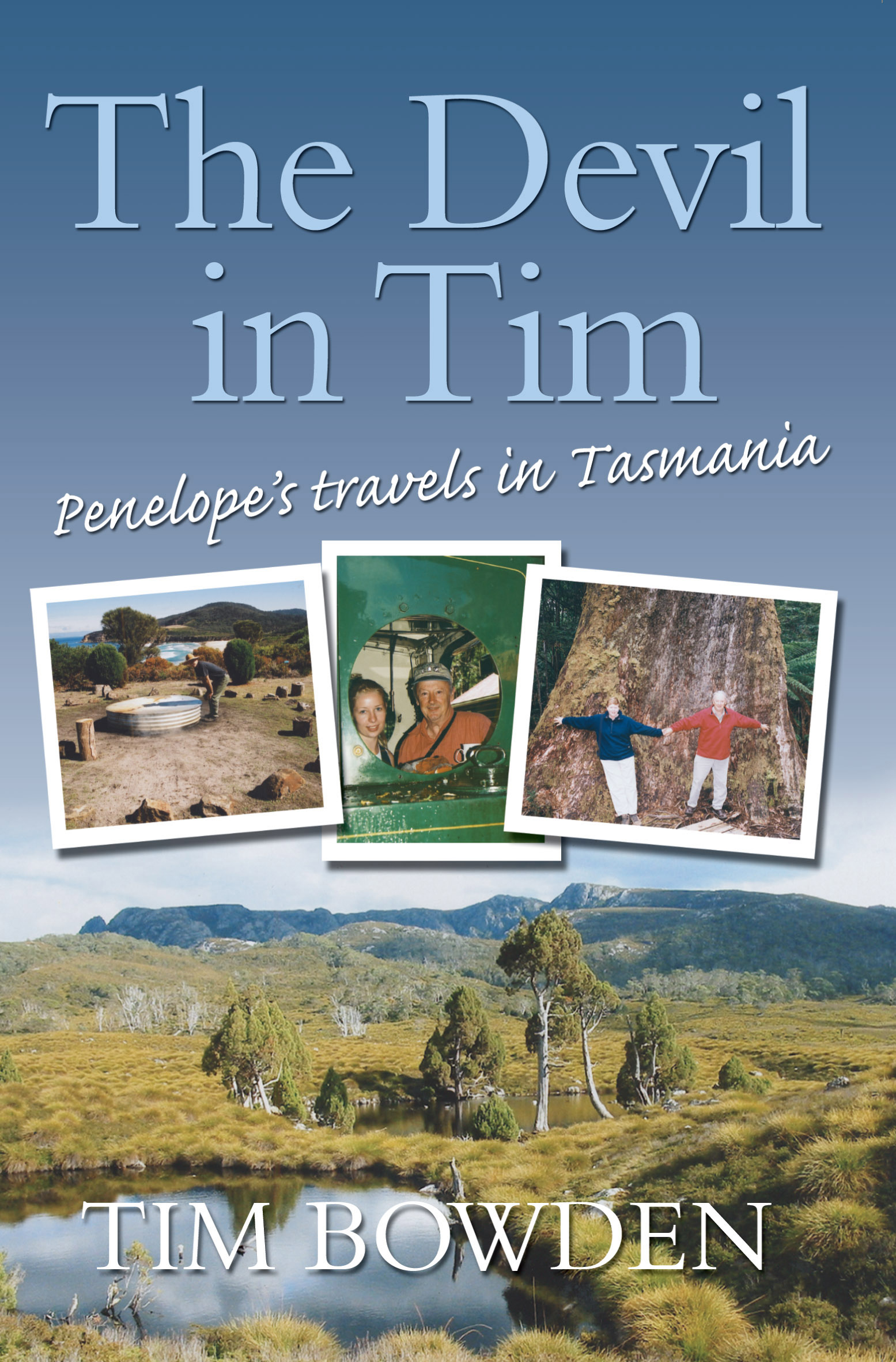 The Devil in Tim - Tim Bowden - 9781741752373 - Allen & Unwin - Australia