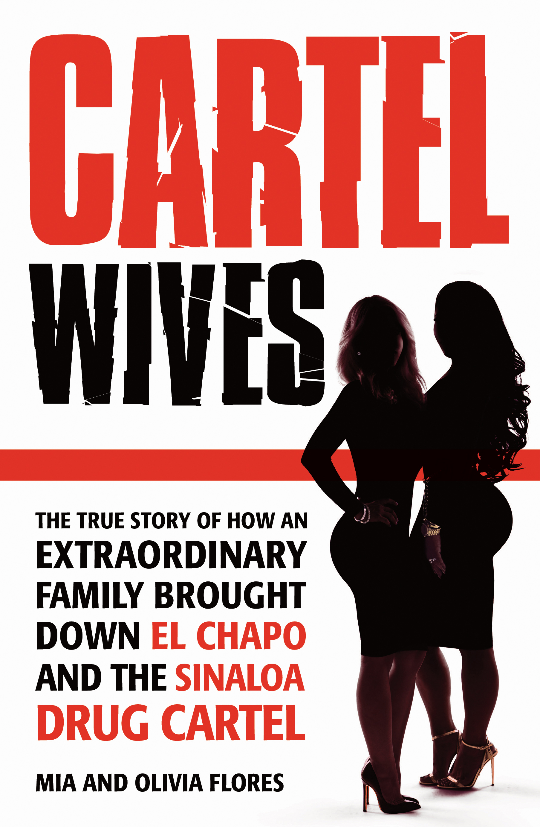 Cartel Wives - Mia Flores and Olivia Flores - 9781760296872 - Allen ...