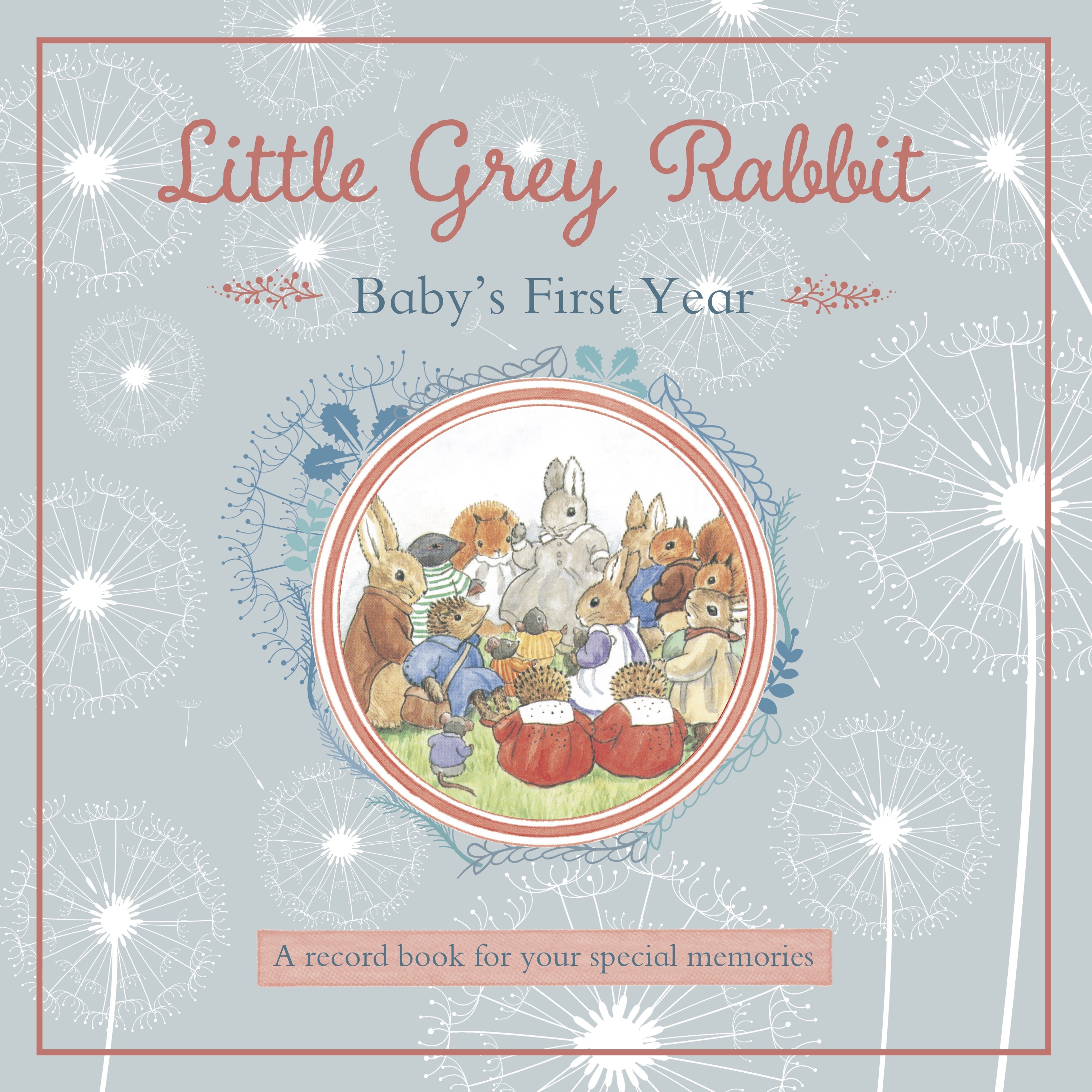 Little Grey Rabbit: Baby's First Year - Alison Uttley, illustrated by ...