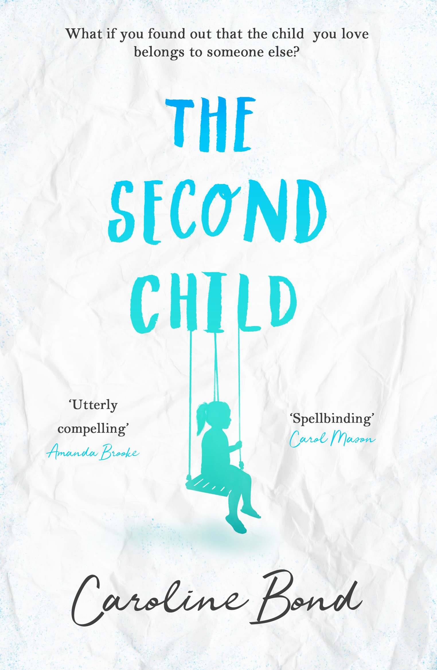 The Second Child - Caroline Bond - 9781786493361 - Allen & Unwin ...