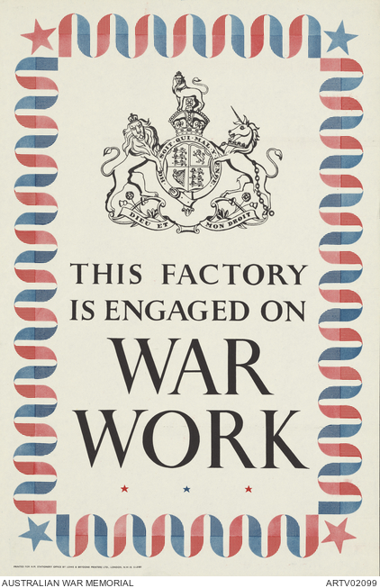 This Factory Is Engaged on War Work | Australian War Memorial