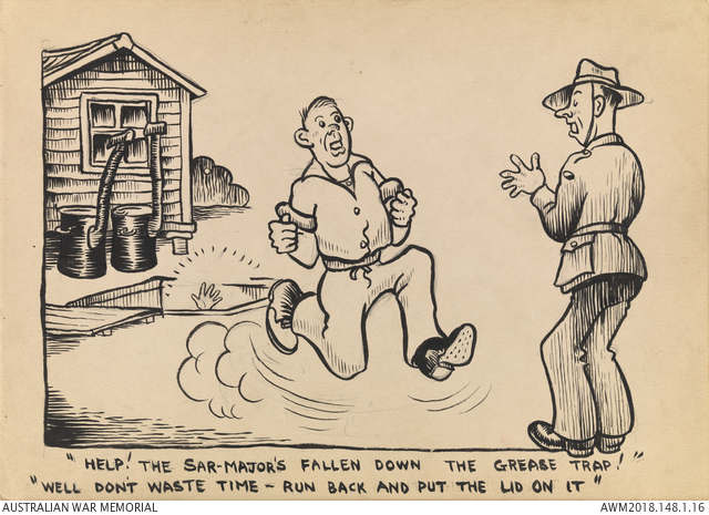 Help! The Sar-Major's fallen down the grease trap! | Australian War Memorial