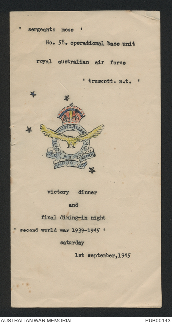 [Menu] No. 58 Operational Base Unit, Truscott NT : Victory Dinner and ...