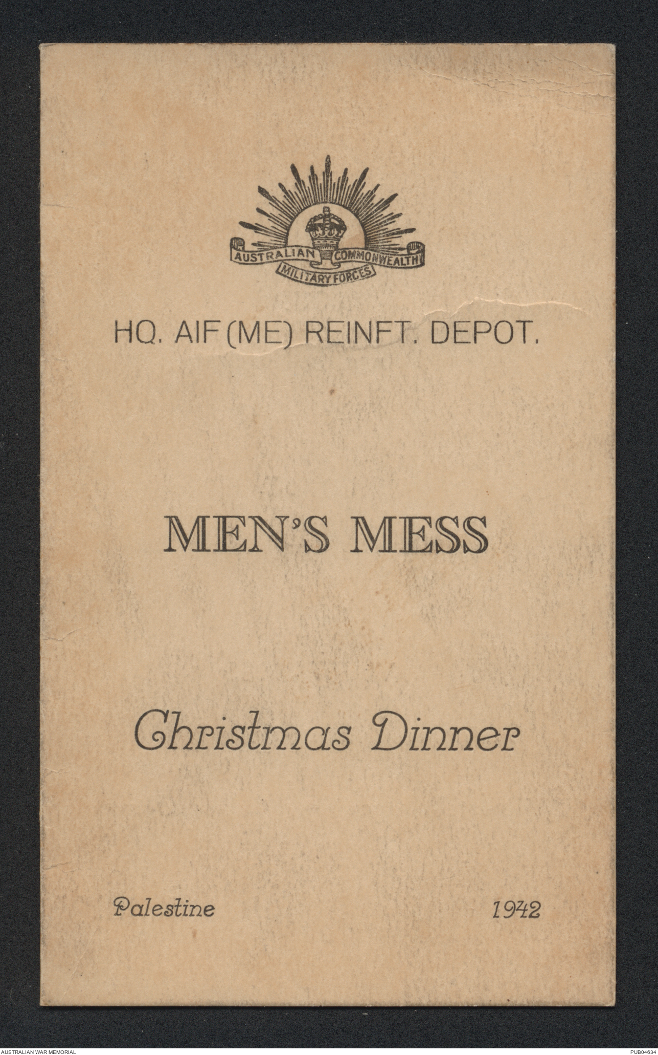 [Menu] HQ. AIF (ME) REINFT. DEPOT. Men's Mess Christmas Dinner ...