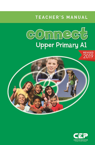 Connect A1 Upper Primary Teacher’s manual