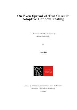 On even spread of test cases in adaptive random testing