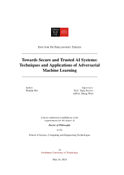 Item - Towards Secure and Trusted AI Systems: Techniques and Applications of Adversarial Machine ...