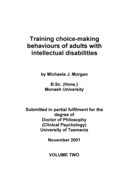 Training choice-making behaviours of adults with intellectual disabilities