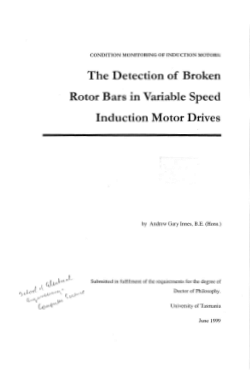 Condition monitoring of induction motors : The detection of broken rotor bars in variable speed ...
