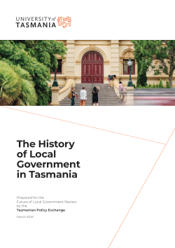 Item - The History of Local Government in Tasmania: Future of Local ...