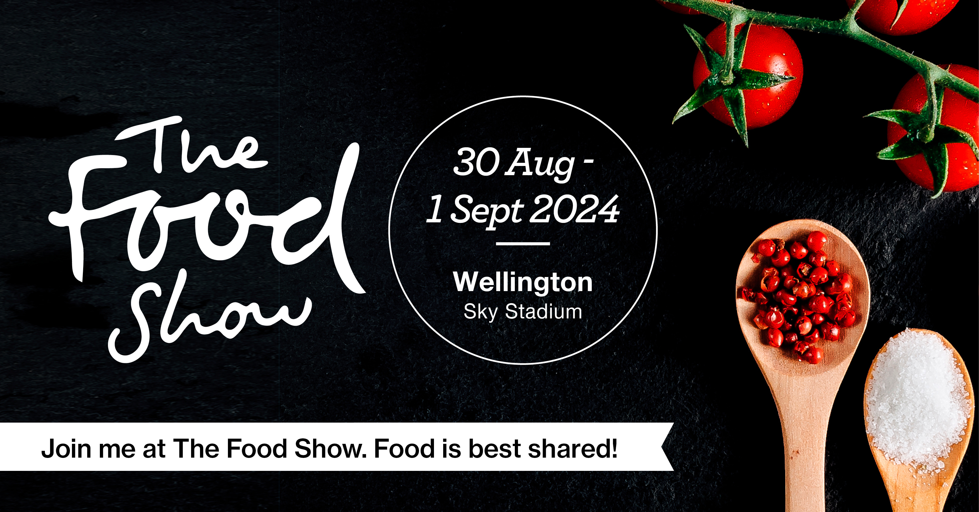 Tickets - The Wellington Food Show 2024