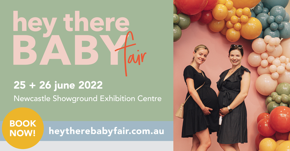Tickets | hey there BABY Fair Newcastle | 25 - 26 June, 2022 | Newcastle