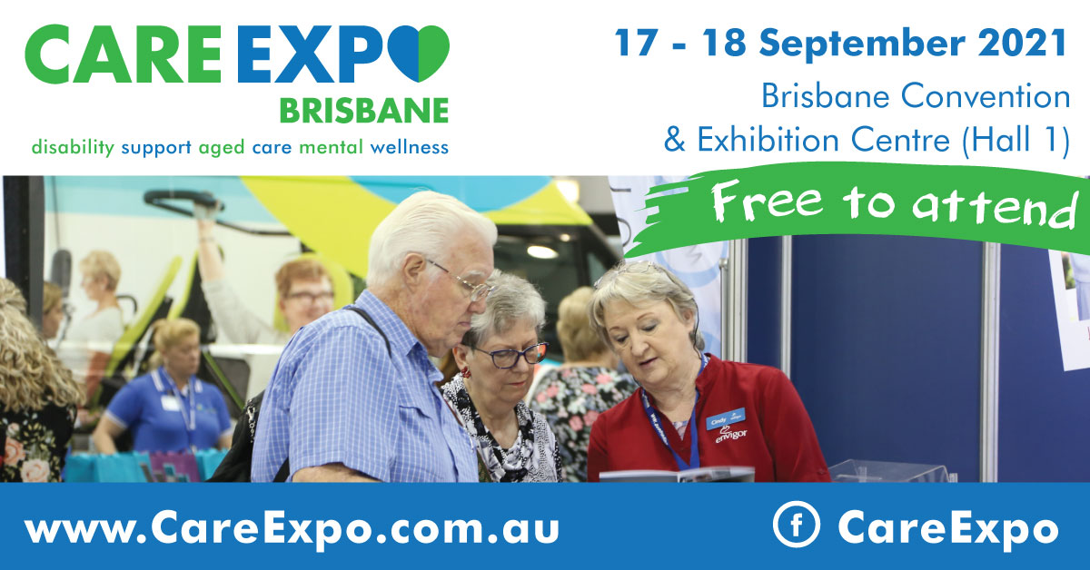 Tickets | 2021 Care Expo Brisbane | 17 - 18 September, 2021 | Brisbane
