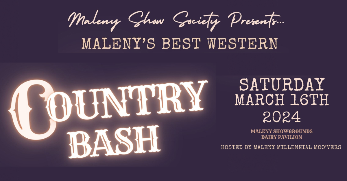 Tickets - Maleny's Best Western Country Bash 2024
