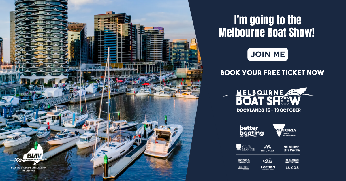 Tickets | Melbourne Boat Show 2025 | 16 - 20 October, 2025 | Melbourne