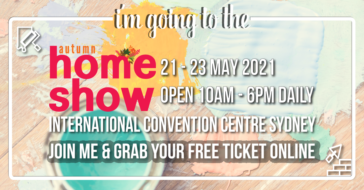 Tickets - The Sydney Home Show
