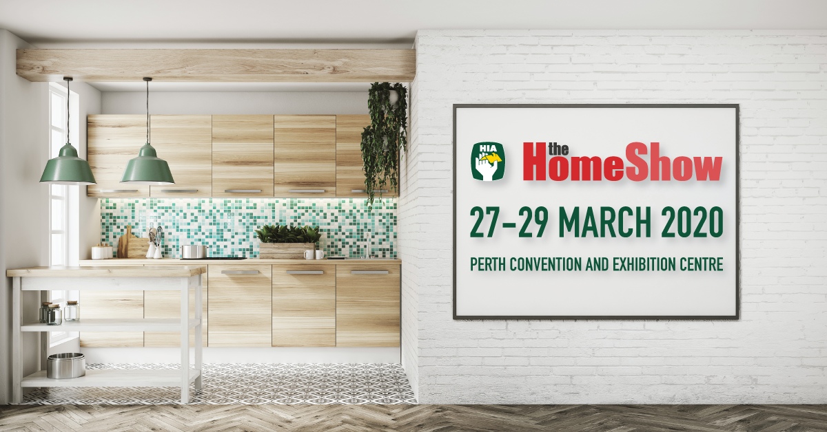 Tickets - Perth HIA Home Show
