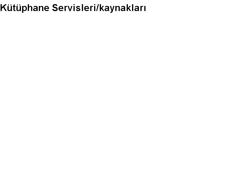Turkish - Library Services/resources | Multilingual Library Signage ...