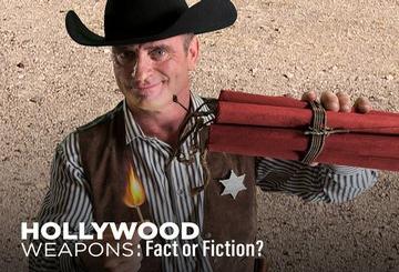 Hollywood Weapons: Fact or Fiction? TV Show - Australian TV Guide ...