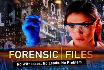 Forensic Files TV Show - Australian TV Guide - 9Entertainment