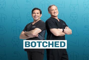 Botched TV Show - Australian TV Guide - 9Entertainment