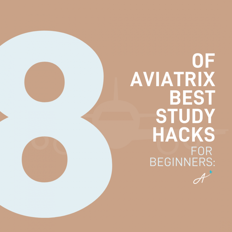 8 Aviatrix Study Hacks | Aviatrix International