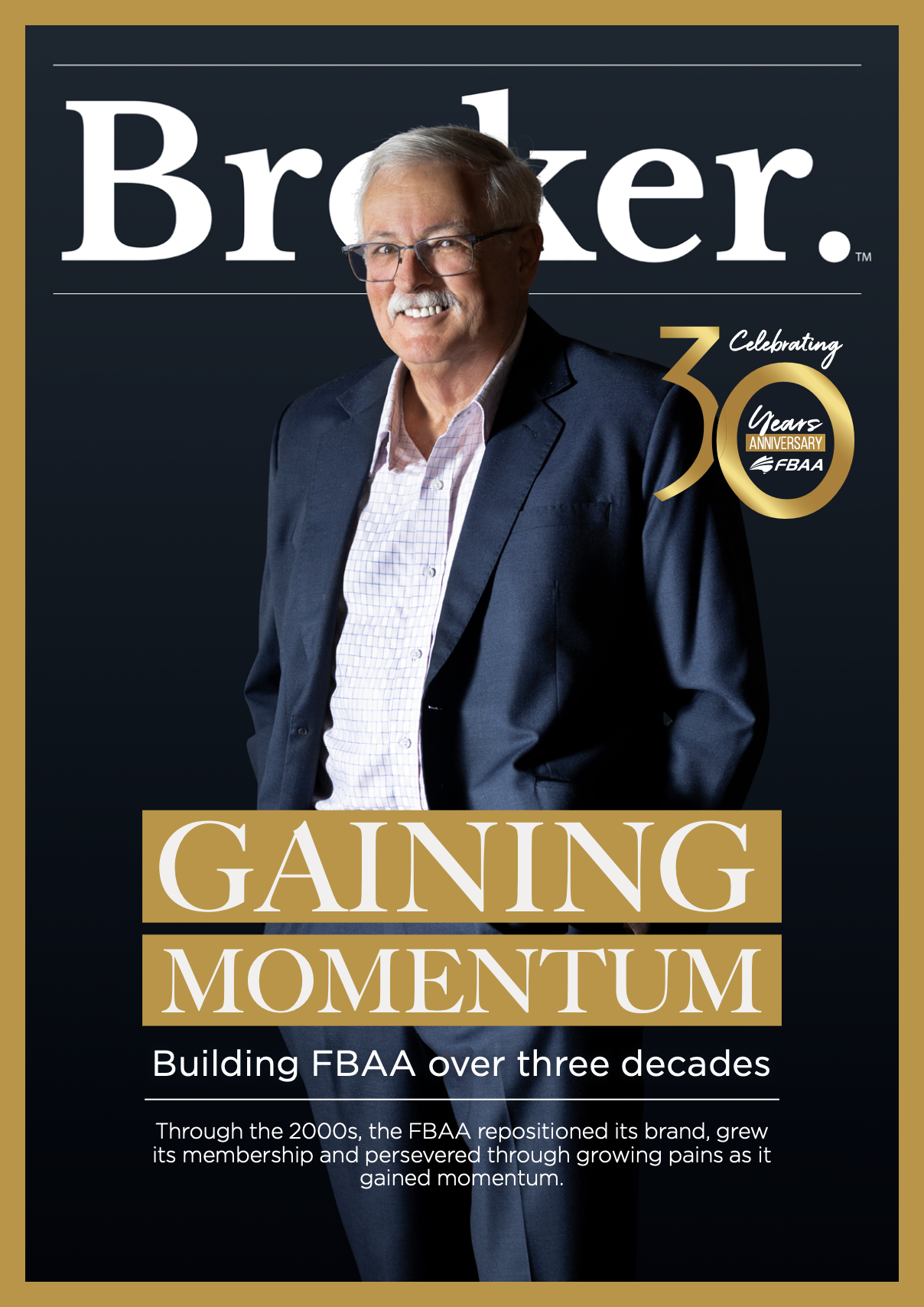 Broker magazine | Industry news and articles from FBAA | FBAA