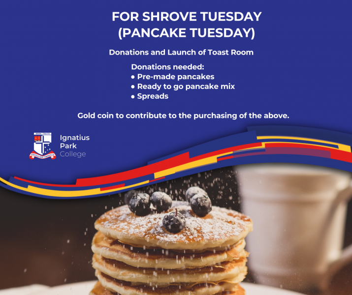Shrove Tuesday (Pancake Day) | Ignatius Park College