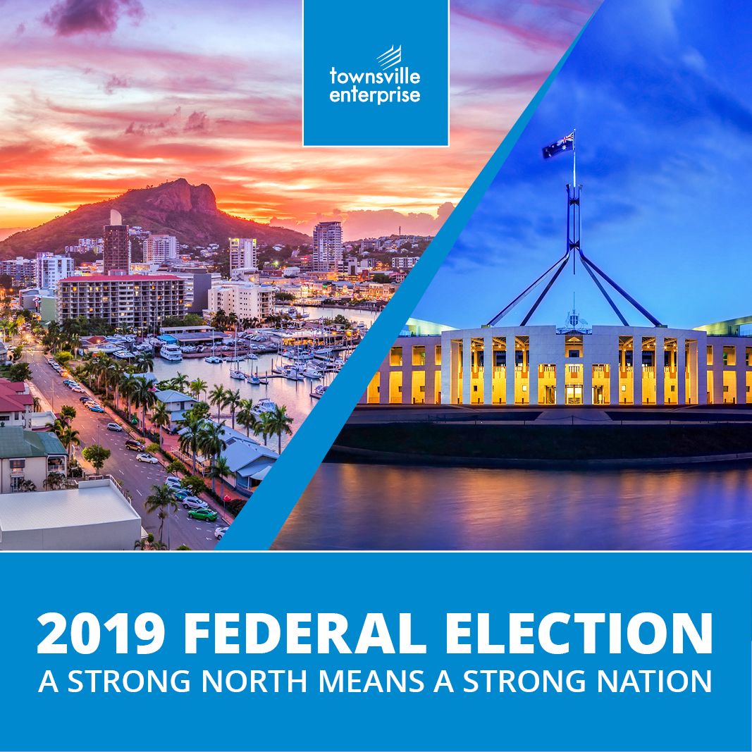 2019 Federal Election: Next Steps for North Queensland | Townsville ...