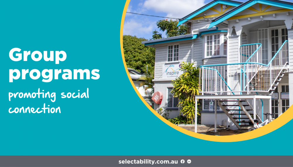 Group programs promoting social connection | selectability