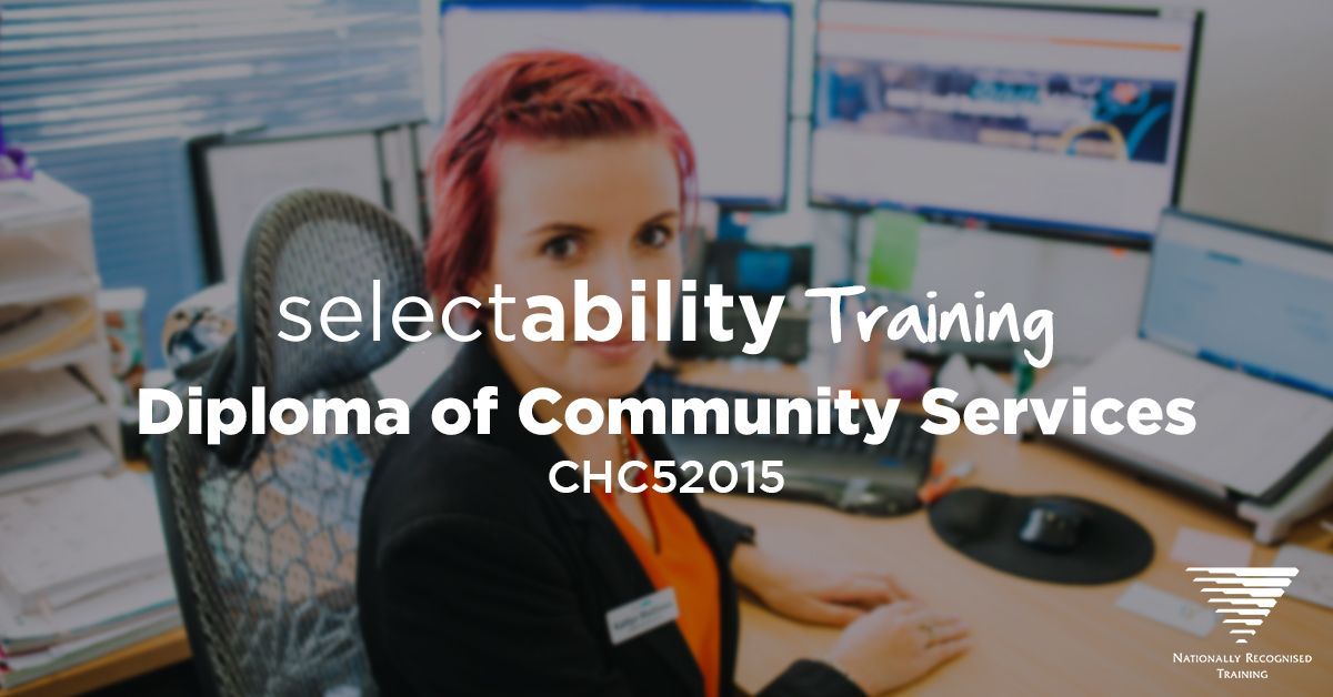 CHC52021 Diploma of Community Services (Case Management) | selectability