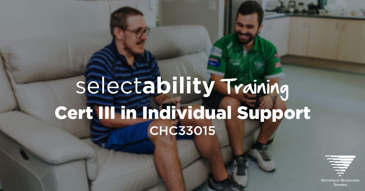 CHC33021 Certificate III in Individual Support | selectability