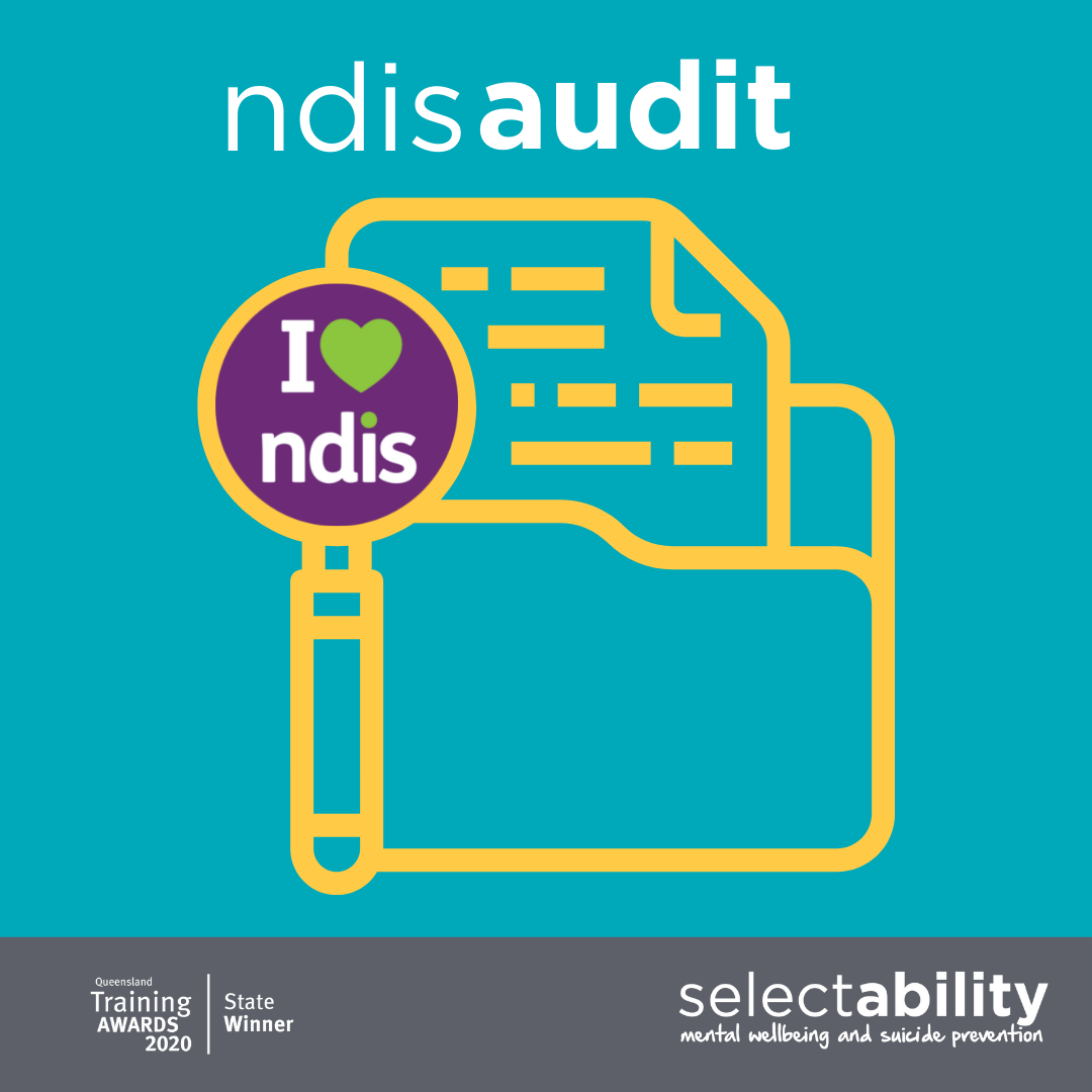 selectability undergoing NDIS audit | selectability