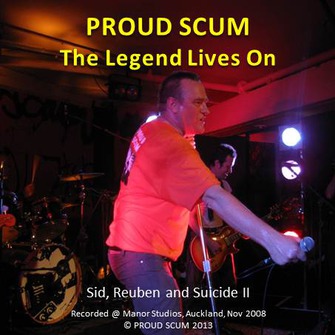 Proud Scum CD - The Legend Lives On | PledgeMe