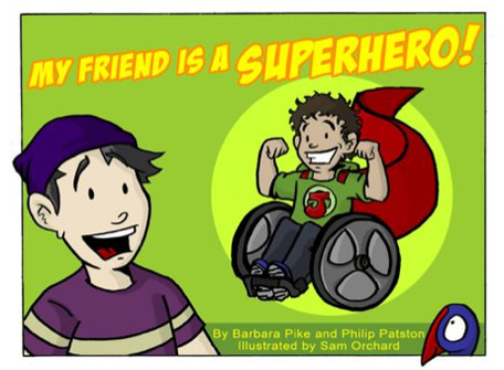 My Friend is a Superhero! | PledgeMe