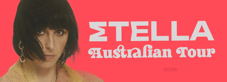 Buy Σtella tickets, NSW 2026 | Moshtix