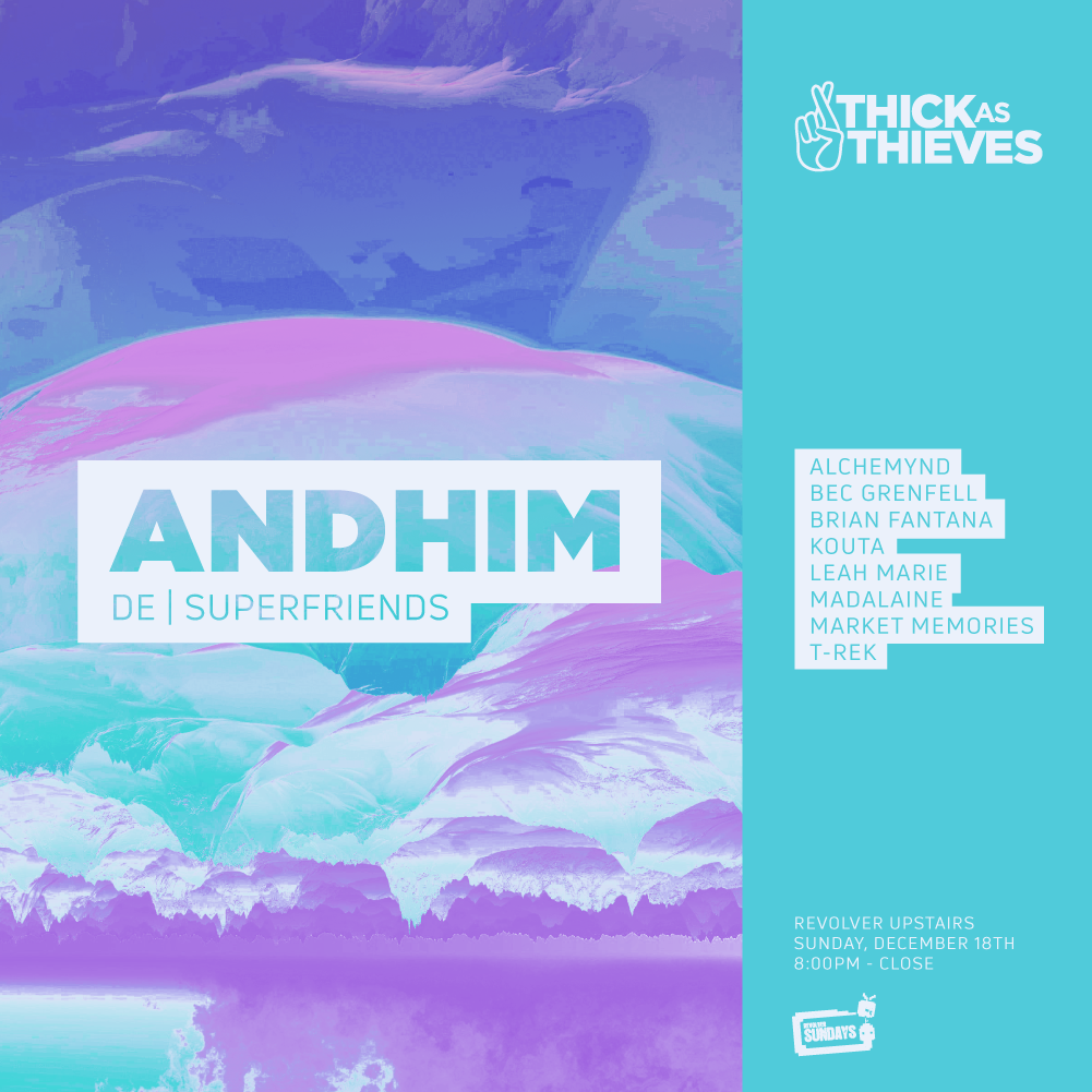 Thick as Thieves ft. Andhim - Thick as Thieves