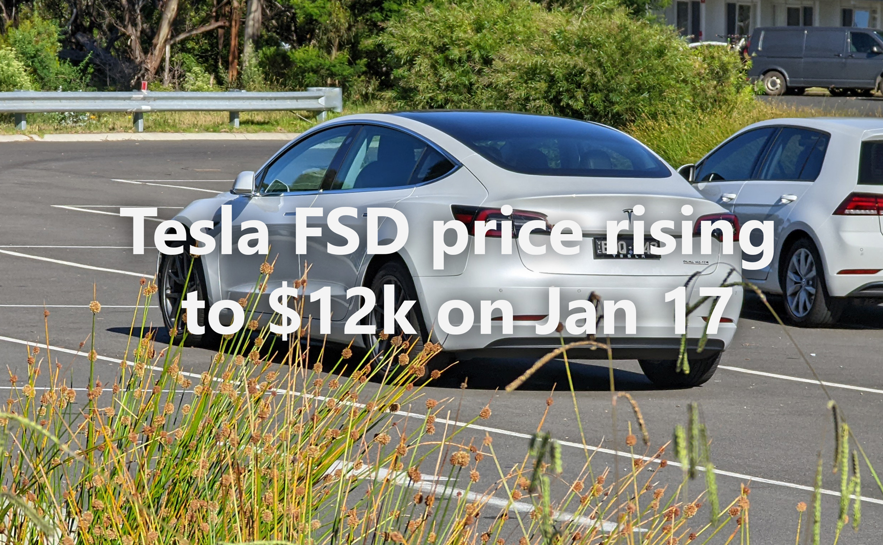 Tesla is increasing FSD to $12k in the US on Jan 17, FSDBeta 11 (single ...