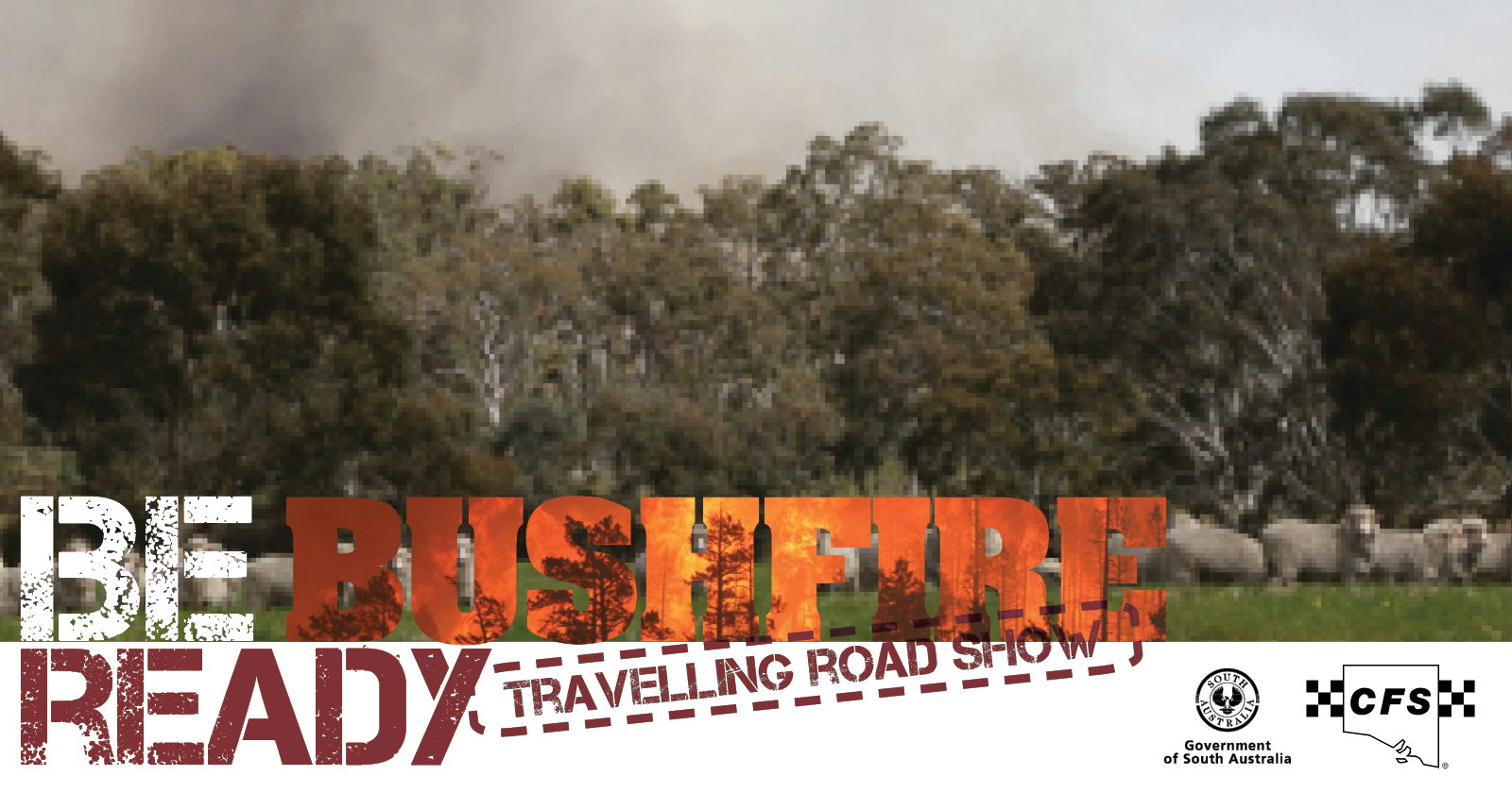 Be Bushfire Ready Travelling Road Show