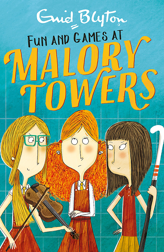 Malory Towers: Fun and Games | Good Reading