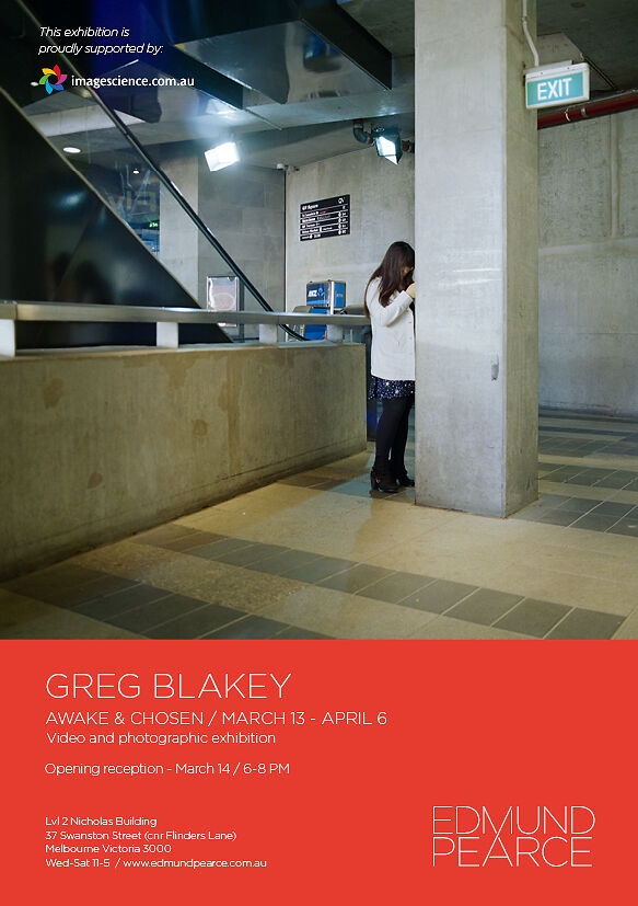 Exhibition: Greg Blakey 'Awake and Chosen' | Image Science